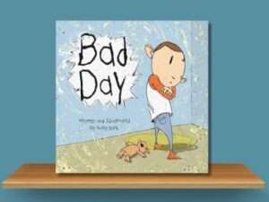6 Uplifting Bad Day Books to Help Kids Move On - Behavior Interventions ...