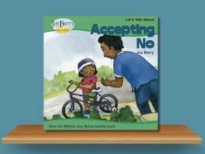 6 Children's Books to Help Kids Calmly Accept 'No' - Behavior ...