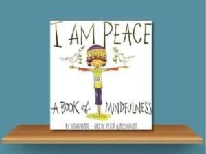 Mindfulness Books for Kids: 9 Stories to Teach Calm and Awareness ...