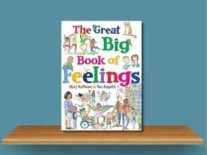 How to Help Kids Understand Feelings: 9 Books for Emotional Awareness ...