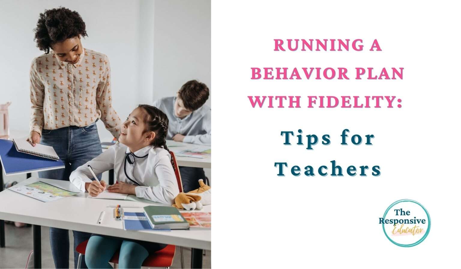 Behavior Intervention Plans (BIPs) Hub - Behavior Interventions for ...